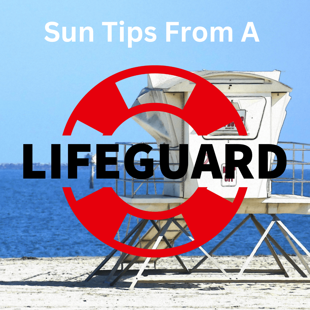 Sun Tips From A Lifeguard – SunLux Skincare